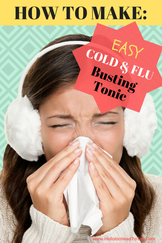 Make an EASY Cold and Flu Prevention Tonic - Holistic Head To Toe